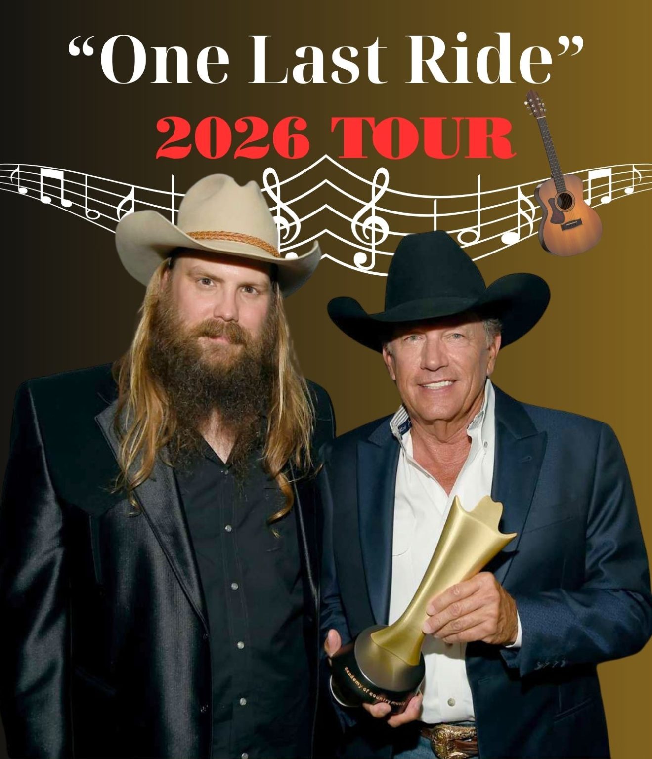 George Strait and Chris Stapleton Announce 2026 ‘ONE LAST RIDE’ Tour, A ...